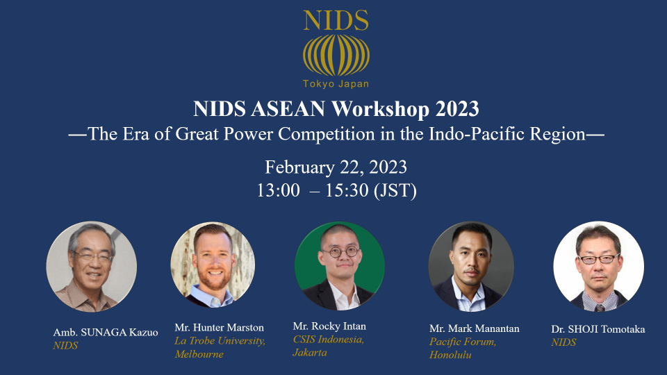NIDS ASEAN Workshop 2023 - The National Institute for Defense Studies